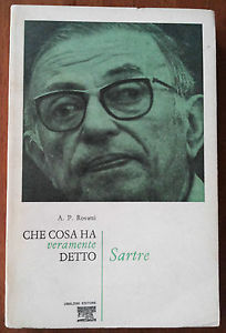 Che cosa ha veramente detto Sartre by Pier Aldo Rovatti | Goodreads