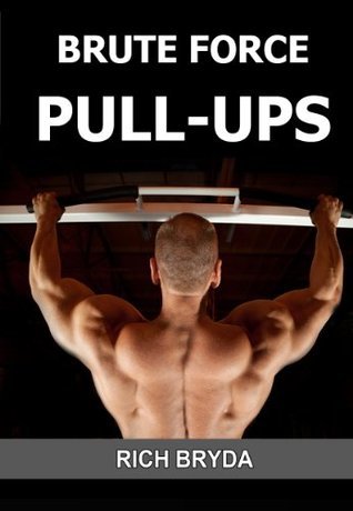 Brute Force Pull-Ups - How to Do 20 Pull-Ups & Build a Wide & Powerful ...
