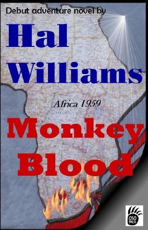 Monkey Blood by Hal Williams | Goodreads