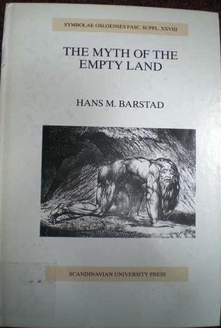 The Myth of the Empty Land by Hans M. Barstad | Goodreads