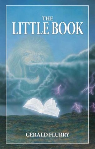 The Little Book by Gerald Flurry | Goodreads