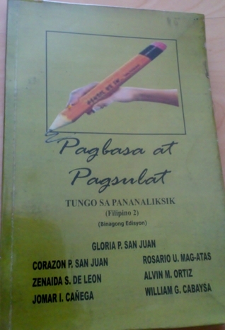 Pagbasa at Pagsulat Tungo sa Pananaliksik by Rosario U. Mag-atas ...