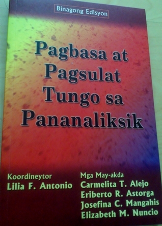 Pagbasa at Pagsulat Tungo sa Pananaliksik by Lilia F. Antonio | Goodreads