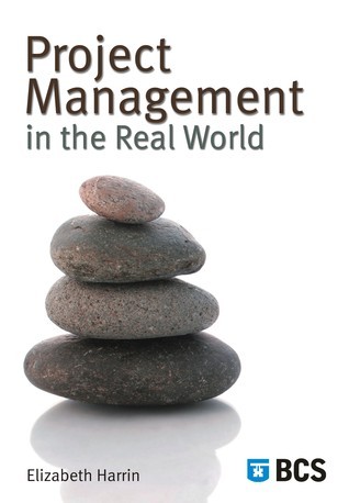 Project Management in the Real World by Elizabeth Harrin | Goodreads