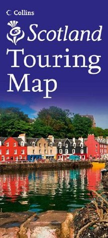 Collins Scotland Touring Map by Collins Maps | Goodreads