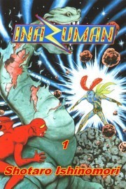 Inazuman Vol. 1 by Shōtarō Ishinomori | Goodreads