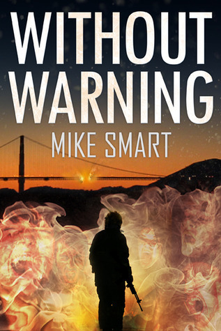 Without Warning by Mike Smart | Goodreads