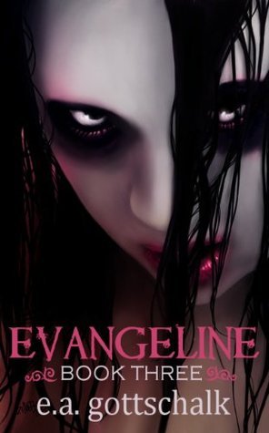 Seven Crows: The Evangeline Memoirs (Book Three) by E.A. Gottschalk ...