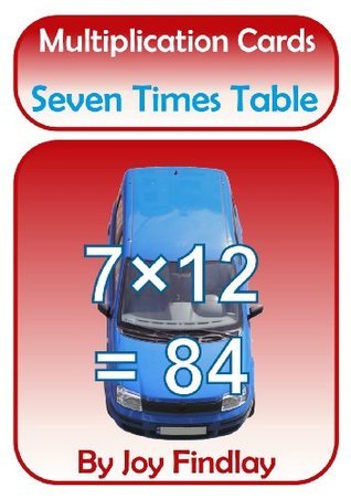 Seven Times Table Multiplication Cards by Joy Findlay | Goodreads