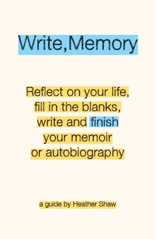 Write, Memory: Reflect on your life, fill in the blanks, write and ...