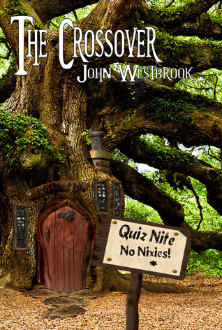 The Crossover by John Westbrook | Goodreads