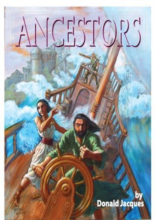 Ancestors (The Chronicles of the Druids) by Donald Jacques | Goodreads