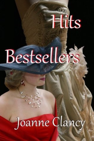 Hits (Bestsellers) by Joanne Clancy | Goodreads