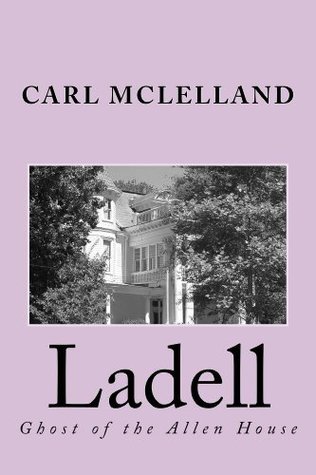 Ladell by Carl McLelland | Goodreads
