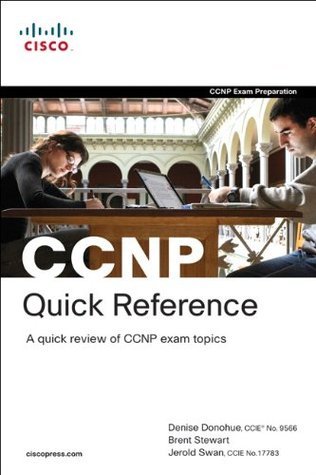 CCNP Quick Reference (Quick Reference Sheets) by Denise Donohue | Goodreads