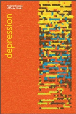Depression by National Institute of Mental Health | Goodreads