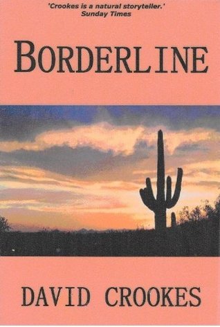 Borderline by David Crookes | Goodreads