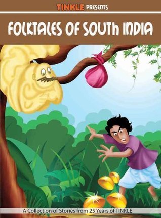 Folktales of South India by Anant Pai | Goodreads