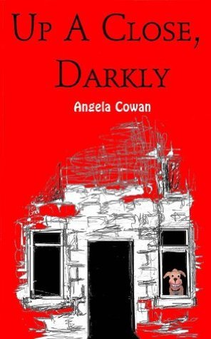 Up A Close, Darkly (A Marty & Weedgie Novel Book 4) by Angela Cowan ...