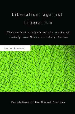 Liberalism against Liberalism: Theoretical Analysis of the Works of ...