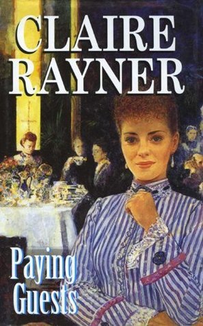 Paying Guests by Claire Rayner | Goodreads