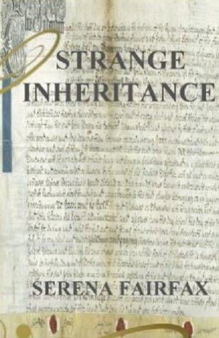 Strange Inheritance by Serena Fairfax | Goodreads