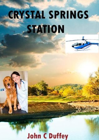Crystal Springs Station: John C Duffey by John C. Duffey | Goodreads