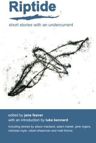 Riptide Volume 5 (Riptide Journal) by Robert Shearman | Goodreads