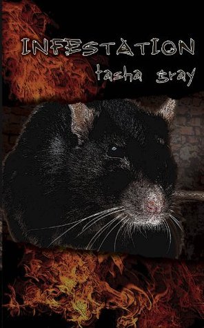 Infestation by Tasha Gray | Goodreads