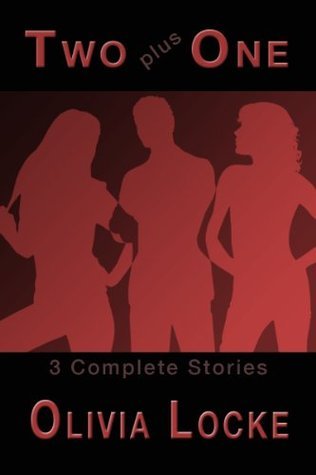 Two plus One by Olivia Locke | Goodreads