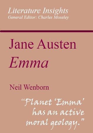 Reading Jane Austen: 'Emma' by Neil Wenborn | Goodreads