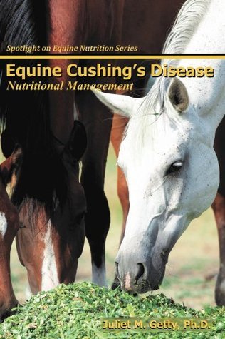 Equine Cushing's Disease by Juliet M. Getty | Goodreads