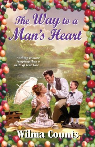 The Way to a Man's Heart (Zebra Regency Romance) by Wilma Counts ...