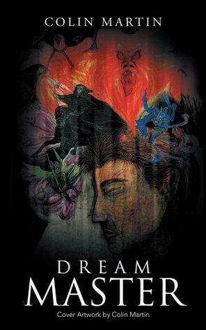 Dream Master by Colin Martin | Goodreads