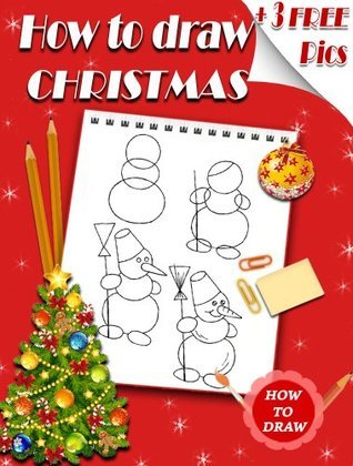 How To Draw Christmas by Brad Pentura | Goodreads