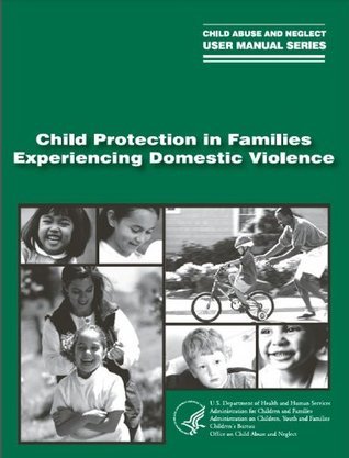 Child Protection in Families Experiencing Domestic Violence by Office ...