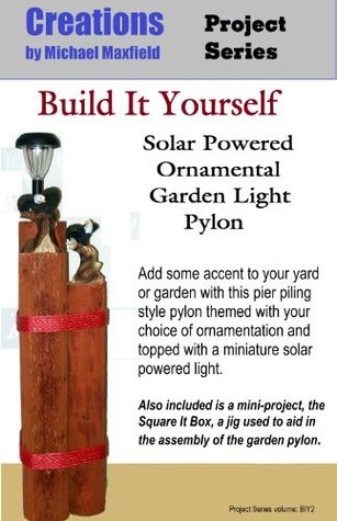 Build It Yourself: Solar Powered Ornamental Garden Light Pylon by ...
