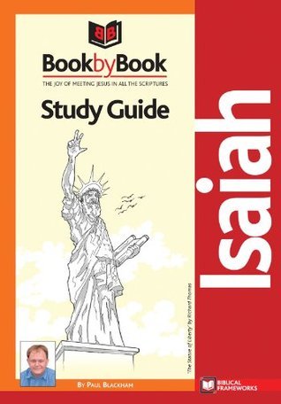 Book by Book Study Guide Isaiah by Paul Blackham | Goodreads