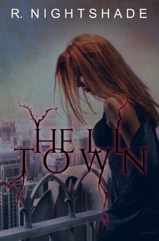 Hell Town by R. Emily Ford | Goodreads