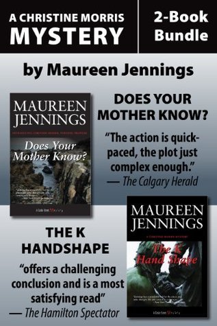 Christine Morris Mysteries 2-Book Bundle: Does Your Mother Know? / The ...