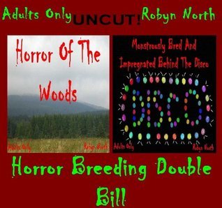 Horror Breeding Double Bill by Robyn Amy North | Goodreads