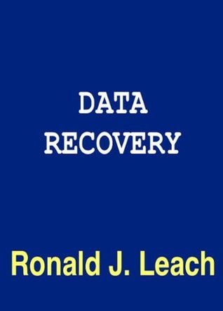 Data Recovery by Ronald J. Leach | Goodreads