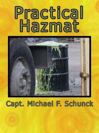 Practical Hazmat by Michael Schunck | Goodreads