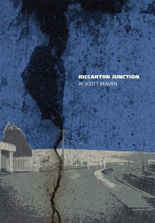 Riccarton Junction by Scott Beaven | Goodreads