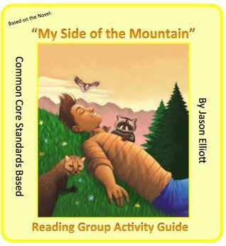 My Side of the Mountain By Jean Craighead George Reading Activity Guide ...