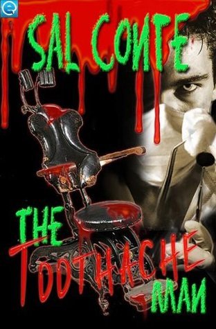 The Toothache Man by Sal Conte | Goodreads