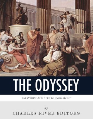 Everything You Need to Know About The Odyssey by Charles River Editors ...