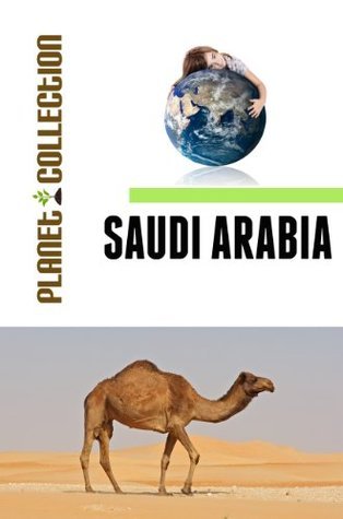 Saudi Arabia: Picture Book (Educational Children's Books Collection ...