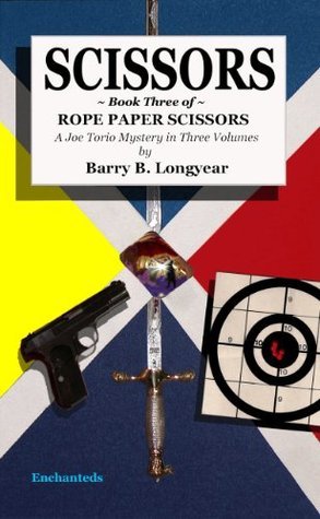 SCISSORS Book Three of Rope Paper Scissors by Barry B. Longyear | Goodreads