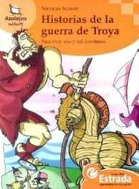 Historias de la guerra de Troya by Nicolás Schuff | Goodreads